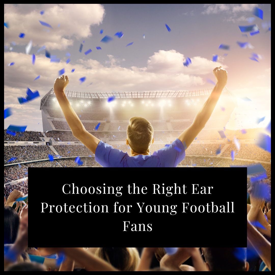 Choosing the Right Ear Protection for Young Football Fans – Puro Sound Labs