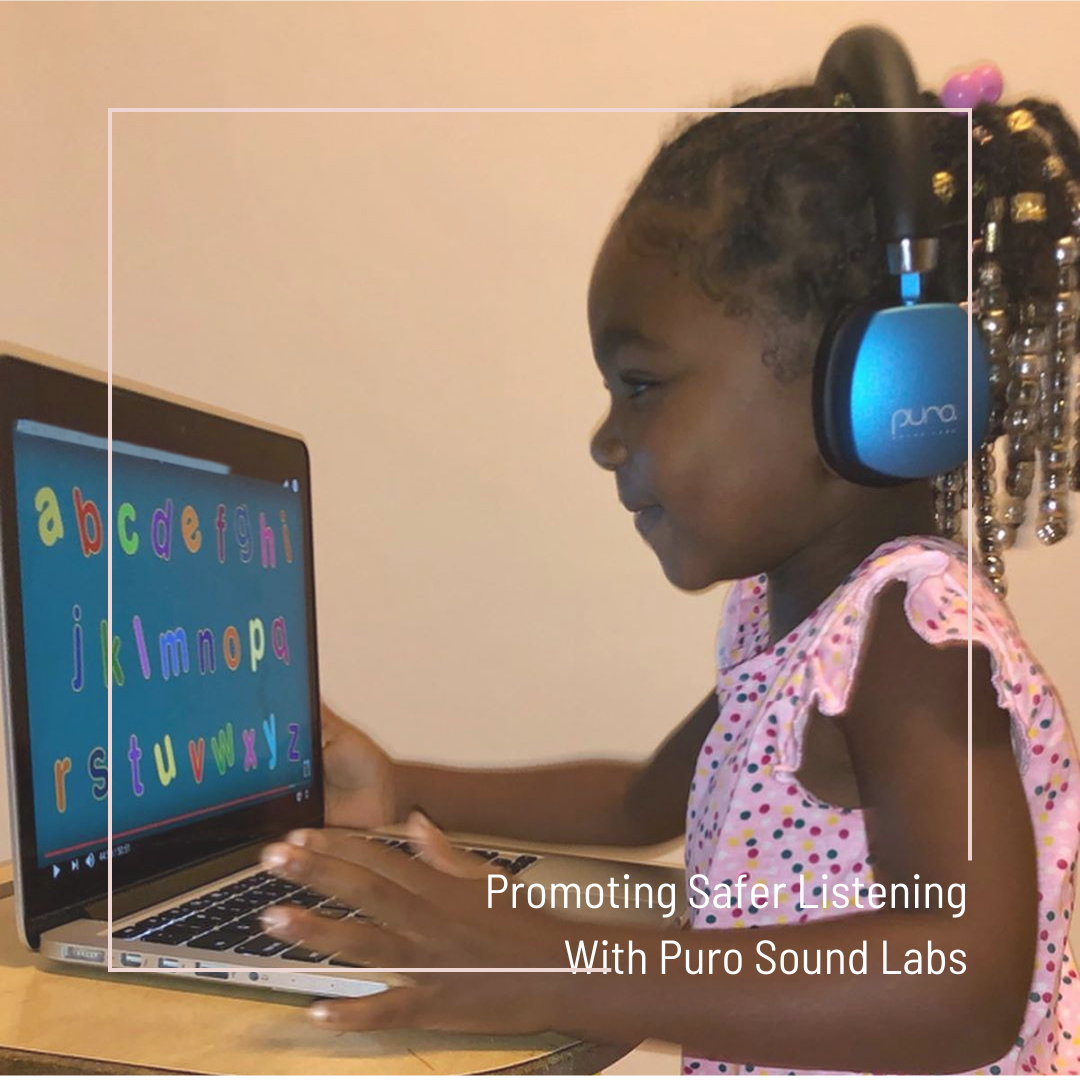 Promoting Safe Listening with Puro Sound Labs: A Game Changer for Chil